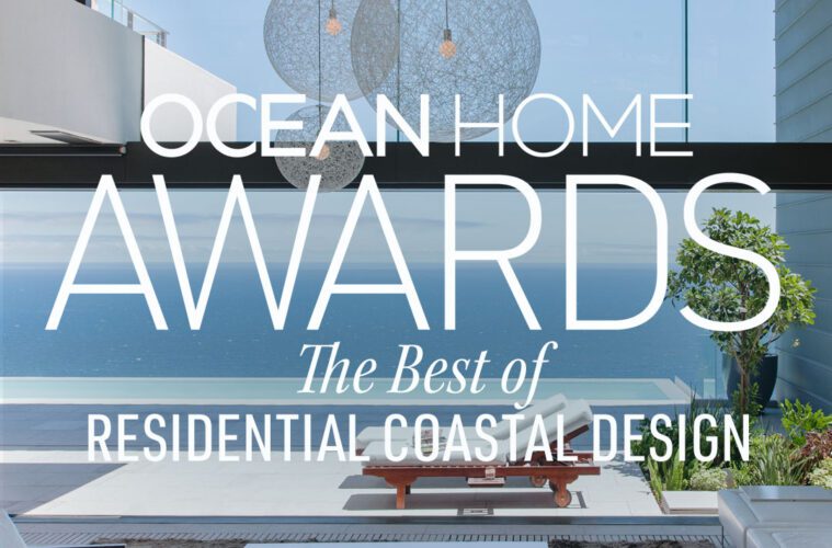 Inaugural Ocean Home Awards Honors Excellence in Luxury Coastal ...